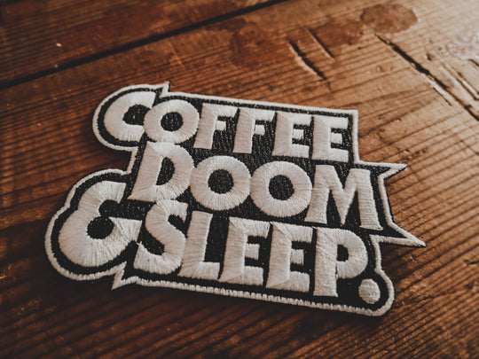 Coffee, Doom & Sleep - Patch | mangobeard